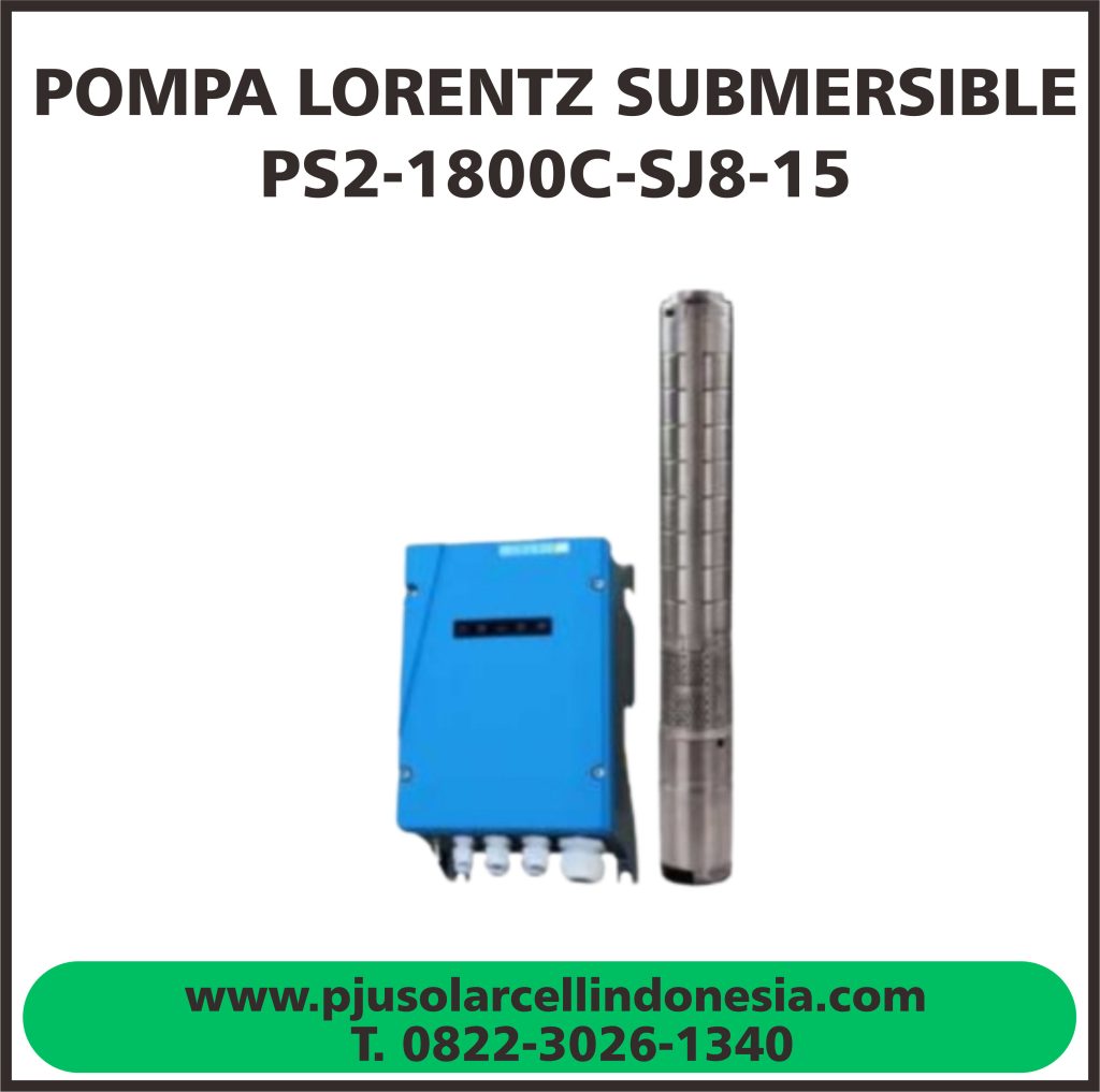 Pompa Air Tenaga Surya Lorentz PS2-1800 C-SJ8-7 – Solusi Air Bersih Hemat Energi Untuk Semua Segmen